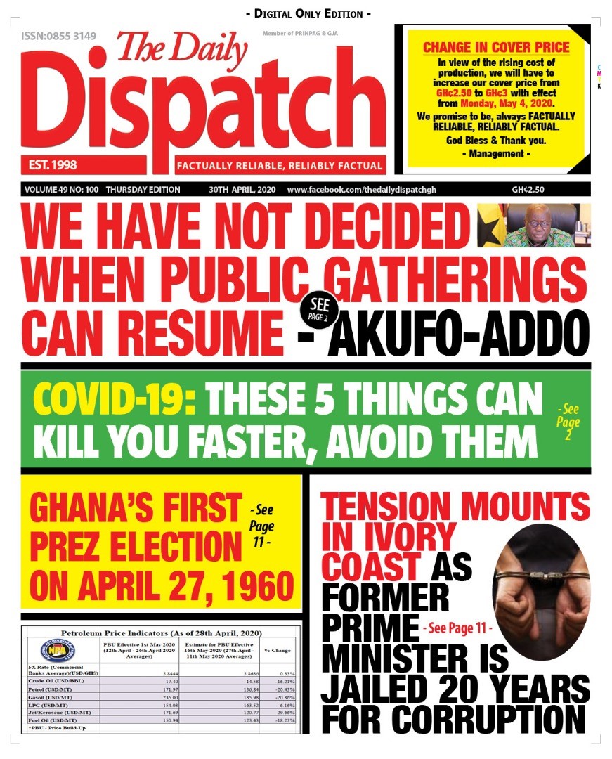 Newspaper Headlines: Thursday, April 30, 2020 - Adomonline.com
