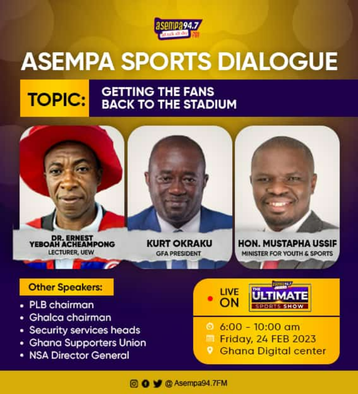 Second Edition of Asempa FM Sports Dialogue comes on on Friday ...