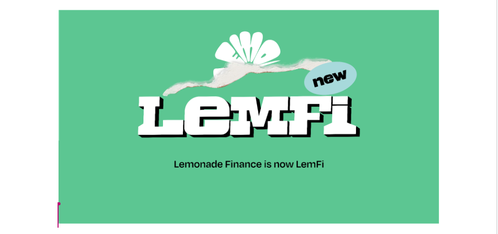 From Lemonade Finance to LemFi: International payments for everyone ...