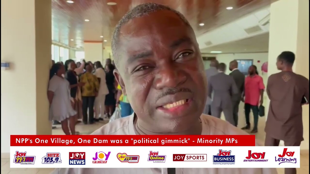 NPP’s one village, one dam was a 'political gimmick' – Minority MPs ...