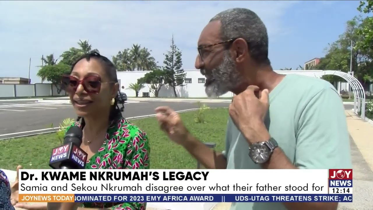 Samiah and Sekou Nkrumah divided over father’s legacy [Video ...