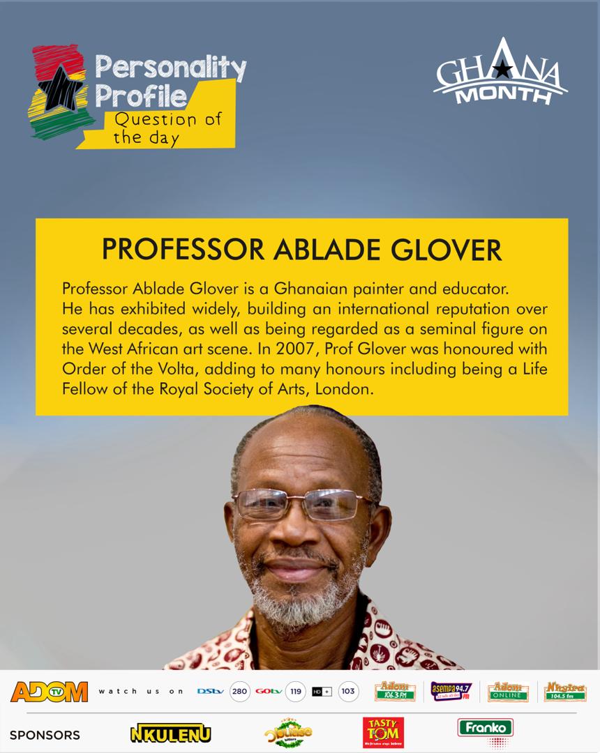 Prof Ablade Glover: A man whose paintings 'spoke' the courage of ...